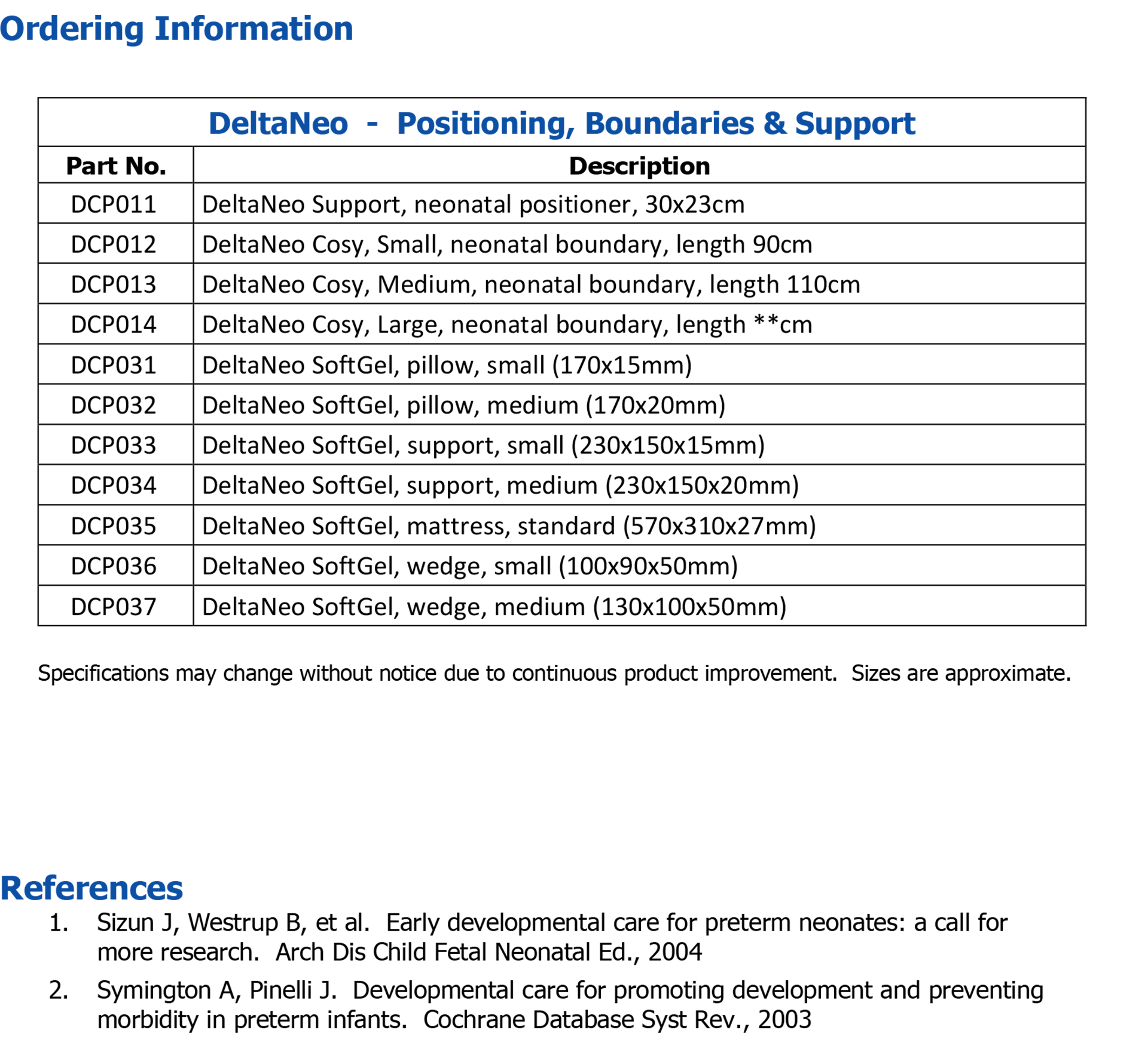 DEVELOPMENTAL CARE POSITIONING, BOUNDARIES & SUPPORT - Operating Room ...
